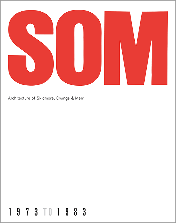 SOM: 1973 to 1983 – SOM